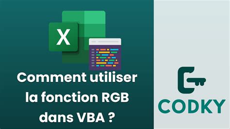 Comment Utiliser La Fonction Rgb Dans Vba Codky