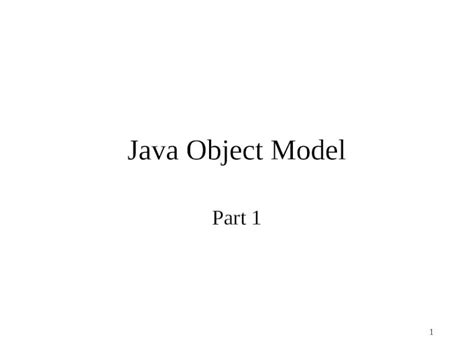 Ppt 1 Java Object Model Part 1 2 Type Definition Set Of Values A