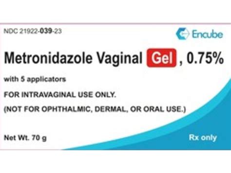 Metronidazole Vaginal Gel 0 75 70 G Encube Rx Ingredients And Reviews