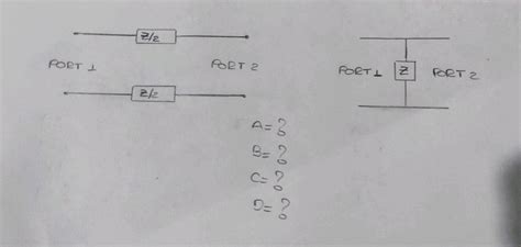 Solved Find The Values Of The ABCD Matrix Of The Following Chegg