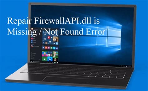 How To Fix Firewallapi Dll Is Missing Error By Richardbranson Medium