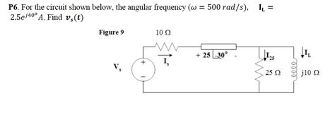 Solved For The Circuit Shown Below The Angular Frequency