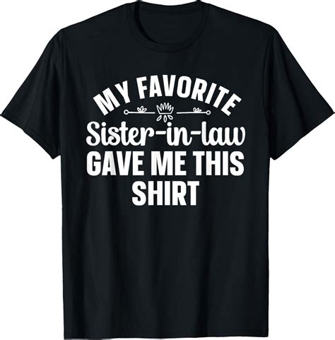 Brother In Law Design From Sister In Law Men Brother In Law T Shirt