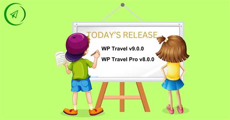 Wp Travel Plugin V820 Update Release Note