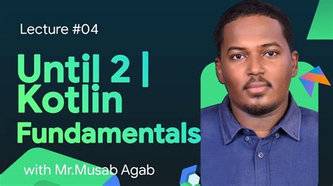 Kotlin Fundamentals Session 04 Youtube