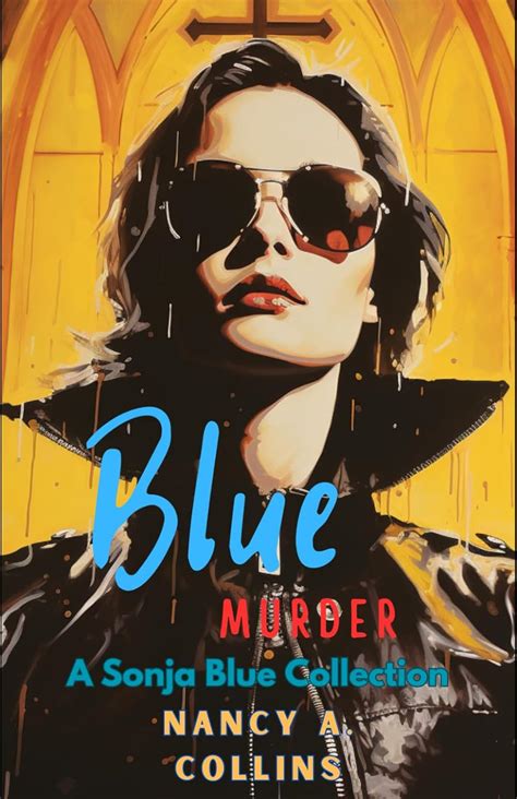 Blue Murder A Sonja Blue Collection 9798867293598