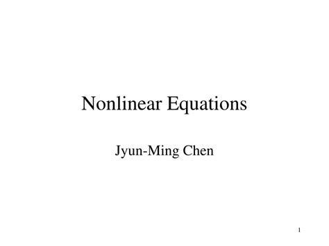 Ppt Nonlinear Equations Powerpoint Presentation Free Download Id 5873988