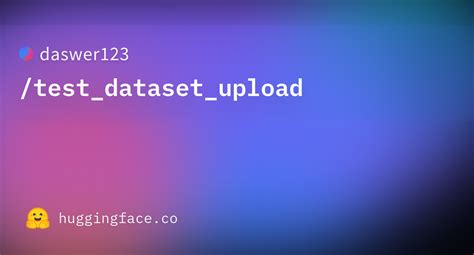 Daswer123testdatasetupload · Datasets At Hugging Face
