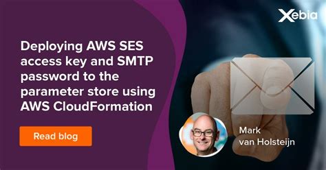 Aws Ses Key And Smtp Password Deployment Via Cloudformation Xebia