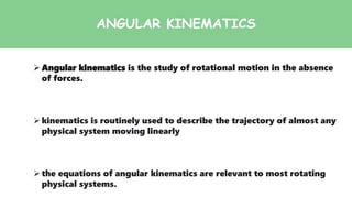 Angular Kinematics PPTX