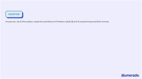 Solved As Parts A E Of This Problem Repeat The Calculations Of
