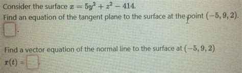 solved consider the surface x 5y2 z2−414 find an equation