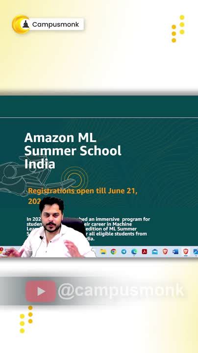 Campusmonk On Linkedin Excitedformlsummerschool Amazonml2024