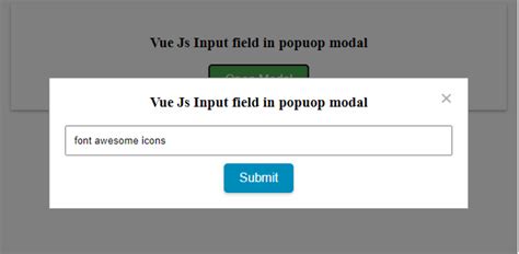 Javascript Input Field In Popup Modal React Js Vue Js