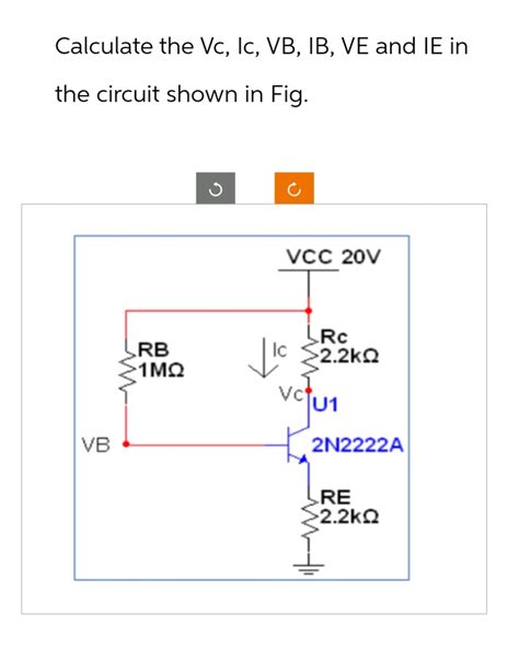Calculate The Vc Ic VB IB VE And IE In The StudyX
