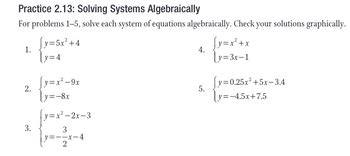 Answered Practice Solving Systems Bartleby