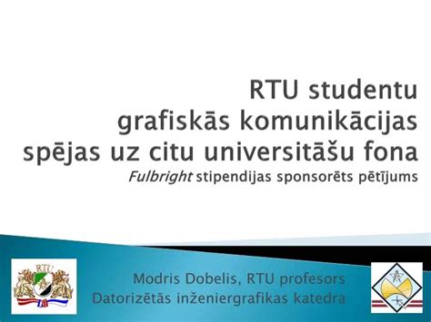 Ppt Modris Dobelis Rtu Profesors Datorizētās Inženiergrafikas Katedra Powerpoint Presentation