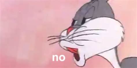 Bugs Bunny No Meme Origins And History