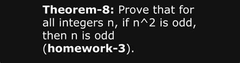 Solved Theorem 8 Prove That For All Integers N If N∧2 Is