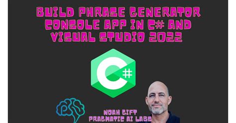 Building A C Net Console Application Phrase Repeater In Vs Code