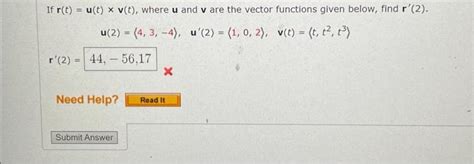 Solved If R T U T V T Where U And V Are The Vector Chegg