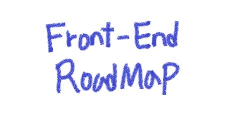 프론트엔드 로드맵