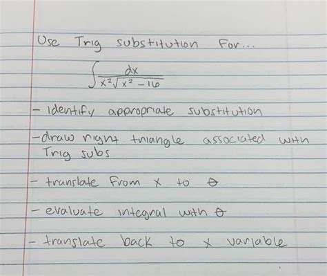 Solved Use Trig Substitution For ∫x2x2−16dx Identify