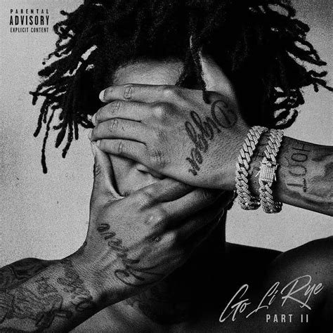 Li Rye Go Li Rye Pt 2 Lyrics And Tracklist Genius