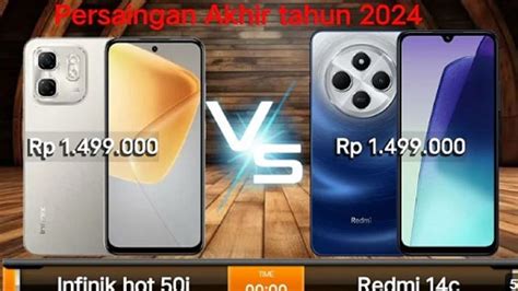 Perbandingan Lengkap HP Infinix Hot 50i Vs Xiaomi Redmi 14C Kapasitas Baterai Dan Kamera Mana