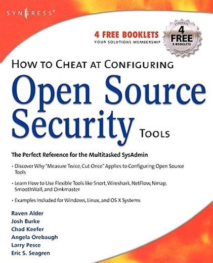 Libro How To Cheat At Configuring Open Source Security Tools De Raven