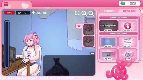 MAKE THE STREAMER GET FAT