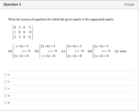 Solved Write The System Of Equations For Which The Given