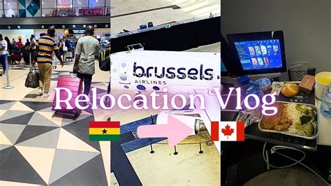 Travel Vlog Relocating From Ghana Accra 🇬🇭 To Canada Nova Scotia