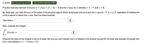 Solved Find The Total Area Between The Curve Chegg