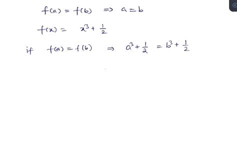 SOLVED Given The Function F Prove That F Is One To One Using The Definition Of A One To One