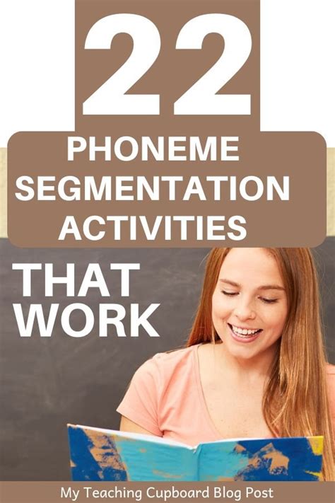 22 Phoneme Segmentation Activities For Phonemic Awareness — My Teaching Cupboard