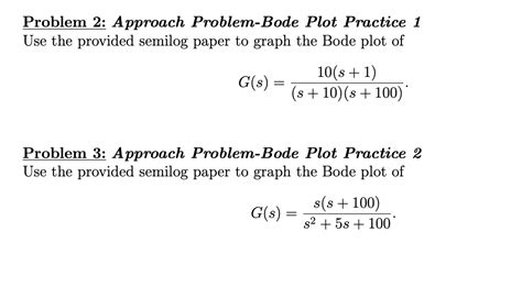 Solved Problem 2 Approach Problem Bode Plot Practice 1 Use