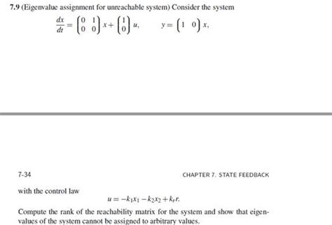 solved 7 9 eigenvalue assignment for unreachable system