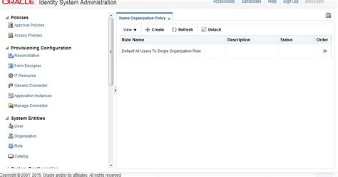 Exploring Oracle Identity Manager Oracle Identity Manager