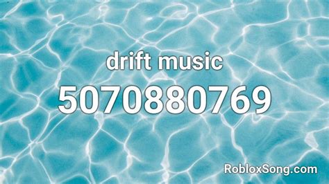 Drift Music Roblox Id Roblox Music Codes