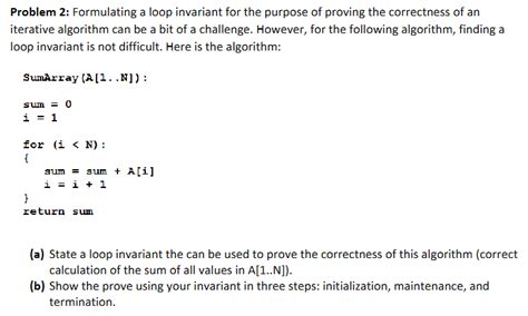Solved Problem 2 Formulating A Loop Invariant For The