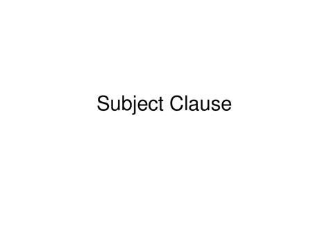 主语从句subject Clauseword文档在线阅读与下载无忧文档