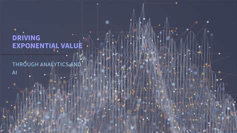 Driving Exponential Value Through The Analytics Ai Maturity Curve Why It Should Matter To