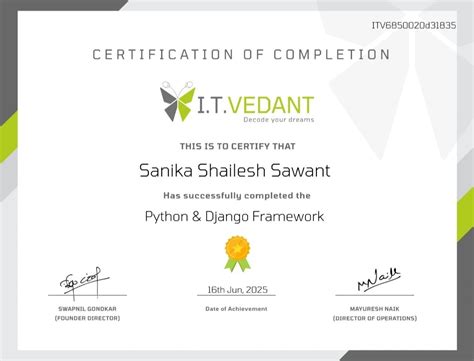 🎉 Successfully Completed Certifications In Python And The Django Framework From It Vedant