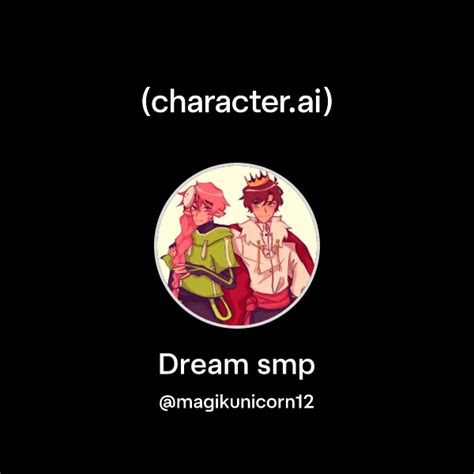 Chat With Dream Smp Characterai Ai Chat Reimaginedyour Words