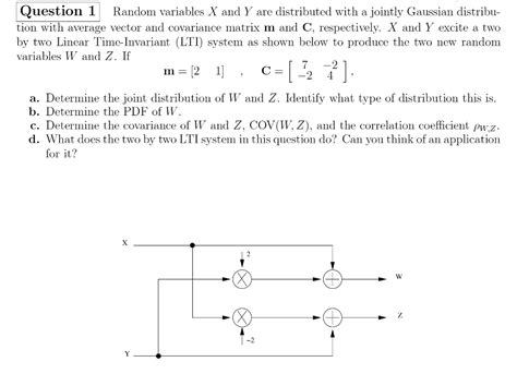 Solved Question 1 Random Variables X And Y Are Distributed With A