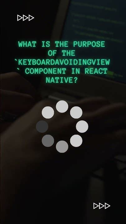 question what is the purpose of the keyboardavoidingview component in react native youtube