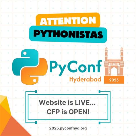 Pyconf Hyderabad On Linkedin Pyconfhyd2025 Python Cfp Community