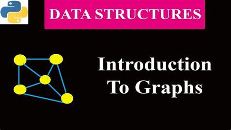 Introduction To Graphs Data Structure Data Structures Graphing Data