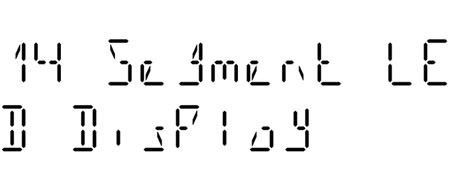14 Segment Led Display In Use Fonts In Use